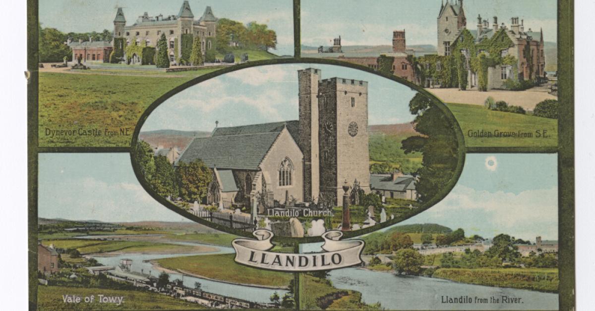 Postcard image of locations surrounding Llandeilo, entitled 'Llandilo ...