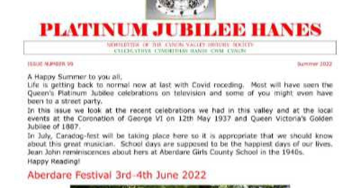 Hanes 99, Summer 2022. Newsletter of the Cynon Valley History Society ...